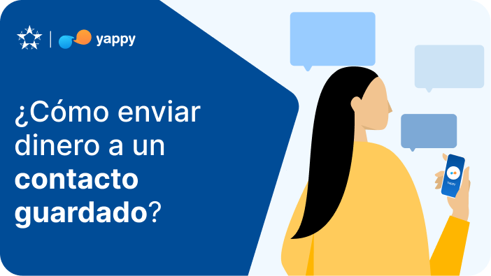 ¿Cómo enviar dinero por Yappy a un contacto guardado? - Banco General ...