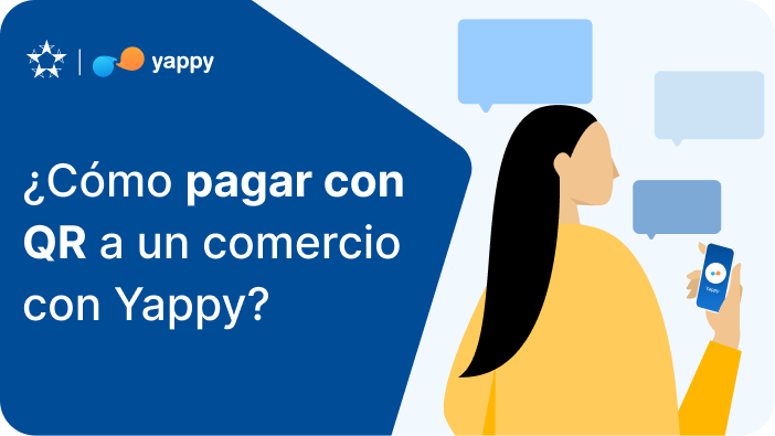 ¿Cómo pagar con QR a un comercio con Yappy? - Banco General Panamá